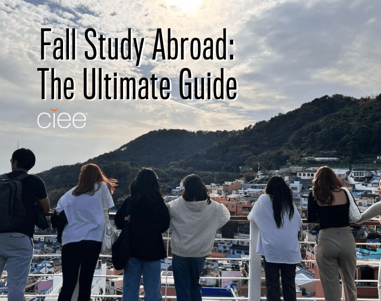 Fall Study Abroad: The Ultimate Guide